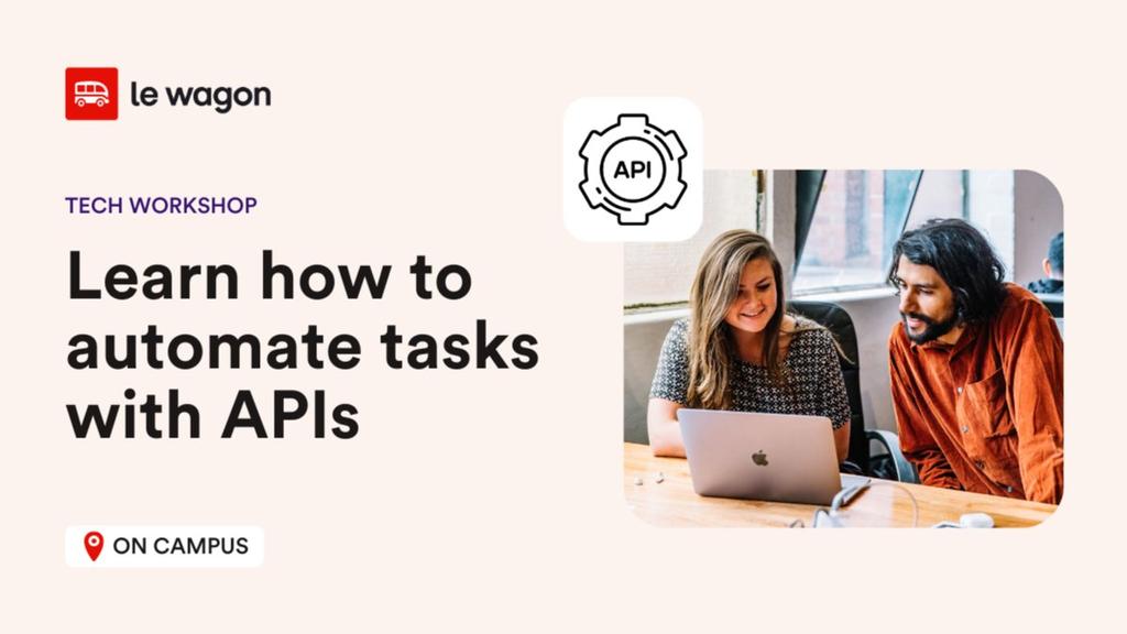Learn how to automate tasks with APIs - Laboratoire Inyulface